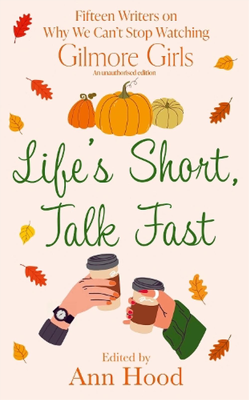 Buy Life's Short, Talk Fast Online | Sanity