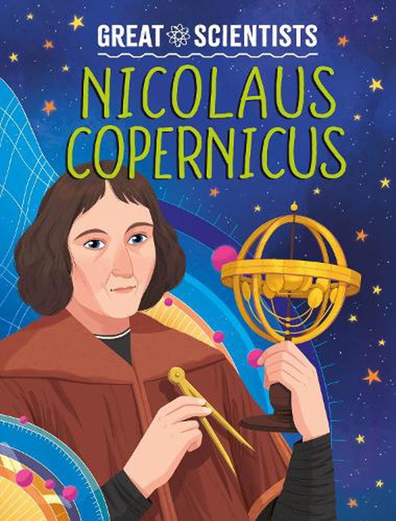 Buy Great Scientists: Nicolaus Copernicus Online | Sanity