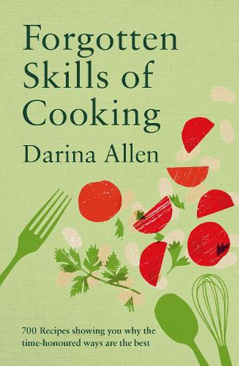 Buy Forgotten Skills of Cooking Online | Sanity
