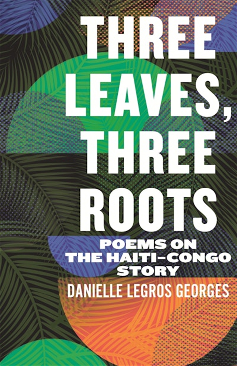Buy Three Leaves, Three Roots Online | Sanity