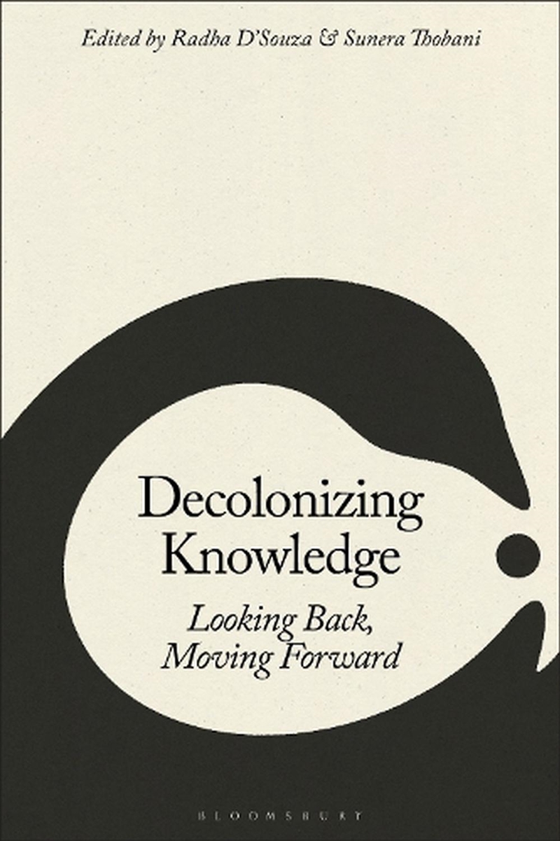 Buy Decolonizing Knowledge: Looking Back, Moving Forward Online | Sanity
