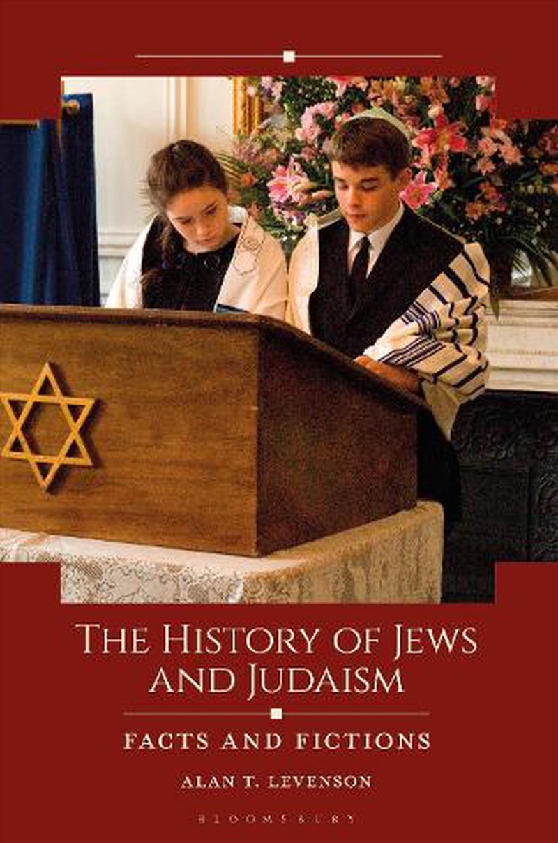 Buy The History of Jews and Judaism: Facts and Fictions Online | Sanity