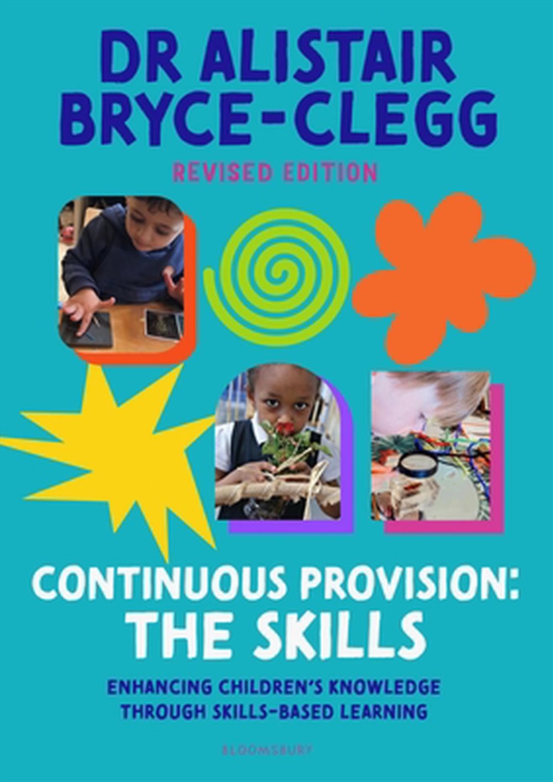Buy Continuous Provision: The Skills: Enhancing children's development ...