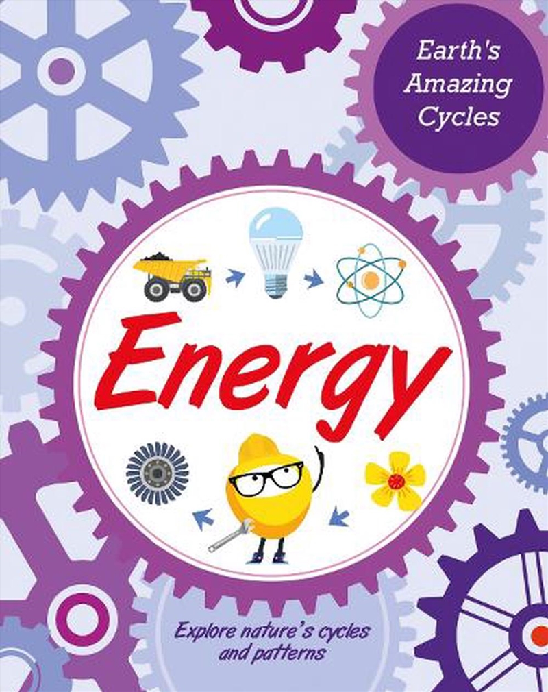 Buy Earth's Amazing Cycles: Energy Online | Sanity