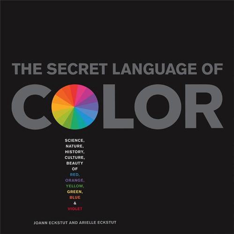 Buy The Secret Language Of Color Online | Sanity