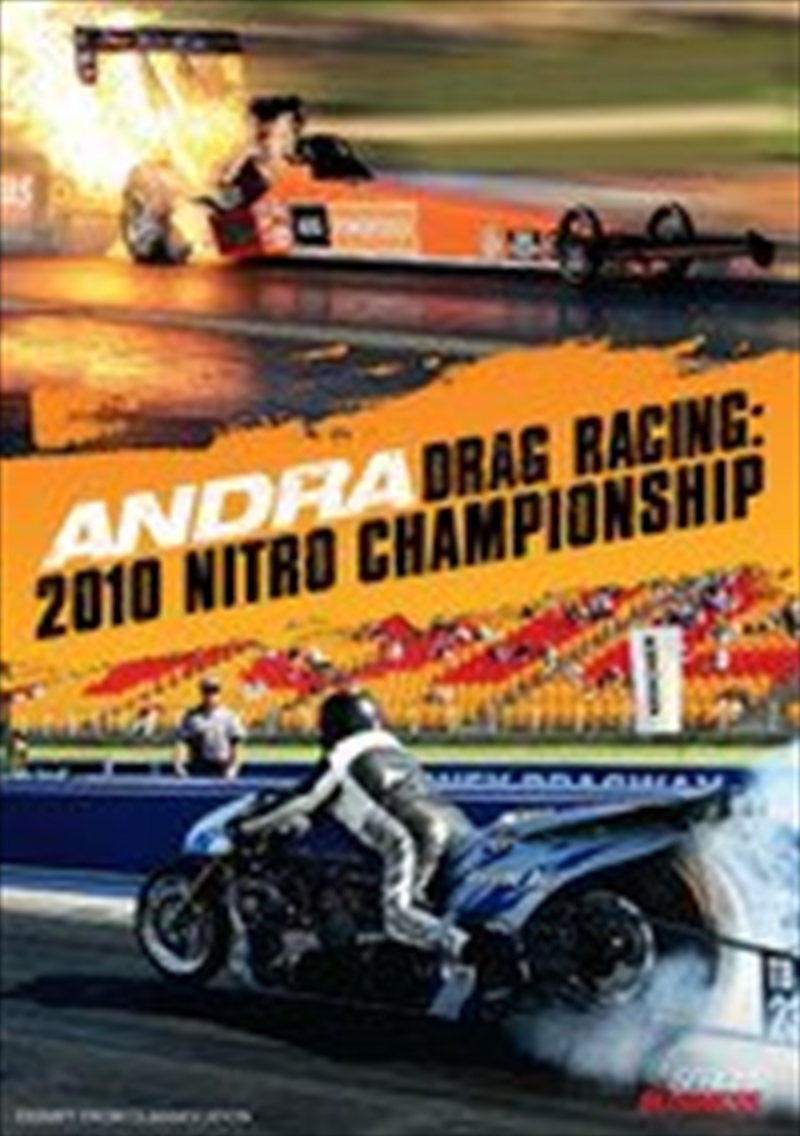 Buy Andra Drag Racing: 2010 Nitro Championship DVD Online | Sanity