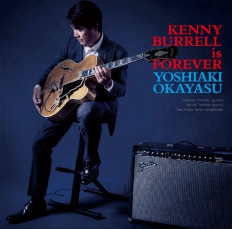Buy Kenny Burrell Is Forever Online | Sanity