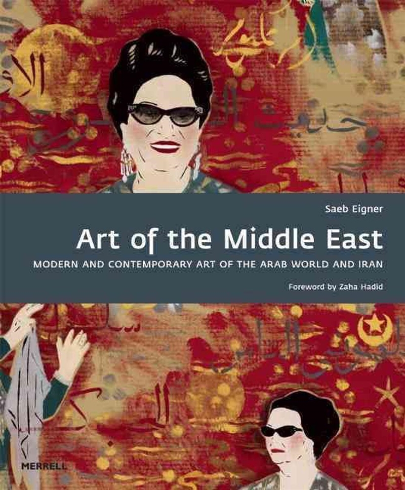 Saeb Eigner - Art of the Middle East: Modern and Contemporary Art of ...