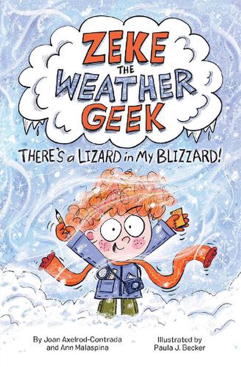 Buy Zeke the Weather Geek: There's a Lizard in My Blizzard Online | Sanity