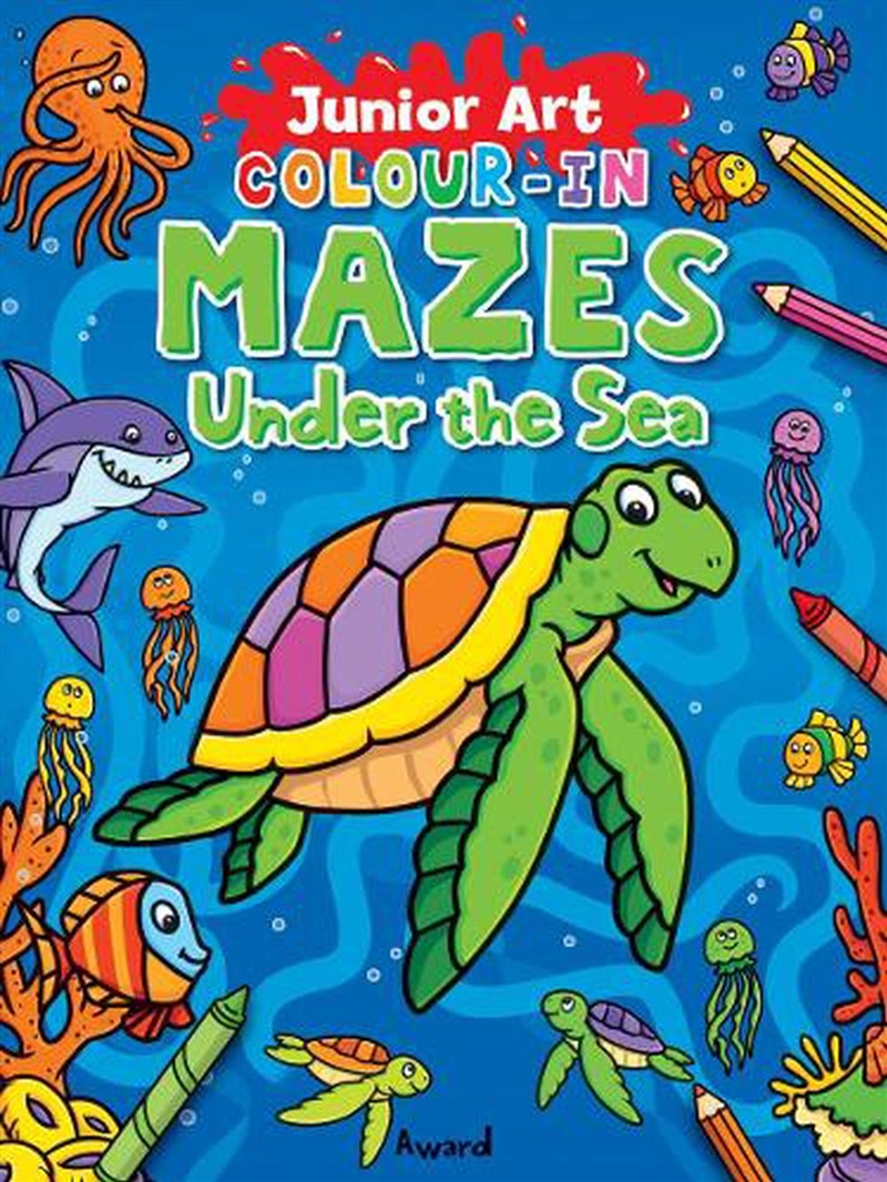 Buy Junior Art Colour in Mazes: Under the Sea Online | Sanity