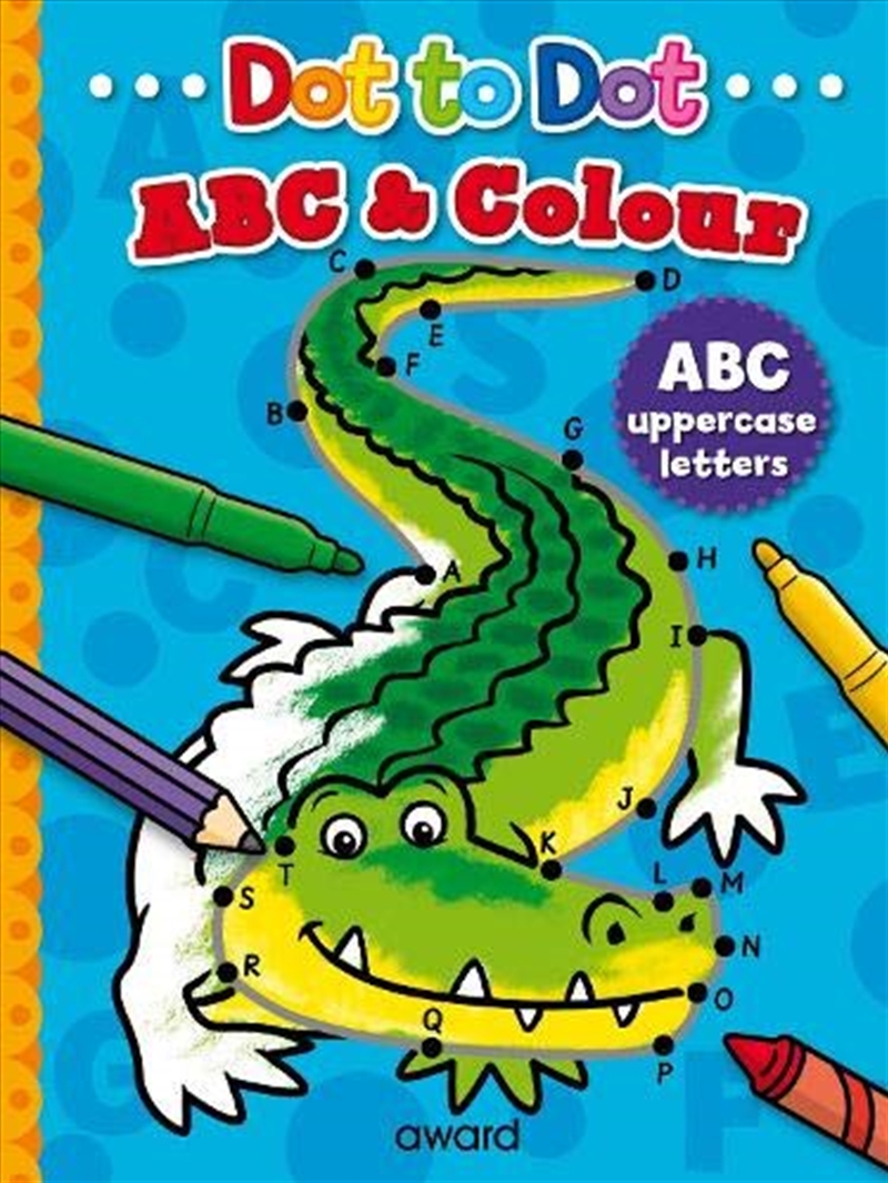 Buy Dot to Dot ABC and Colour: Uppercase Letters Online | Sanity