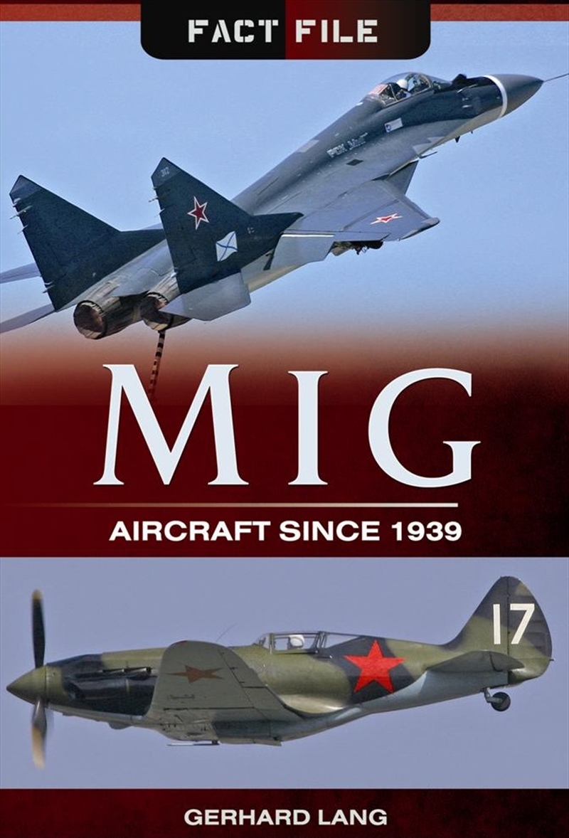 Rudolf Hofling - MIG: Aircraft Since 1939 - 9781783831708 | Sanity