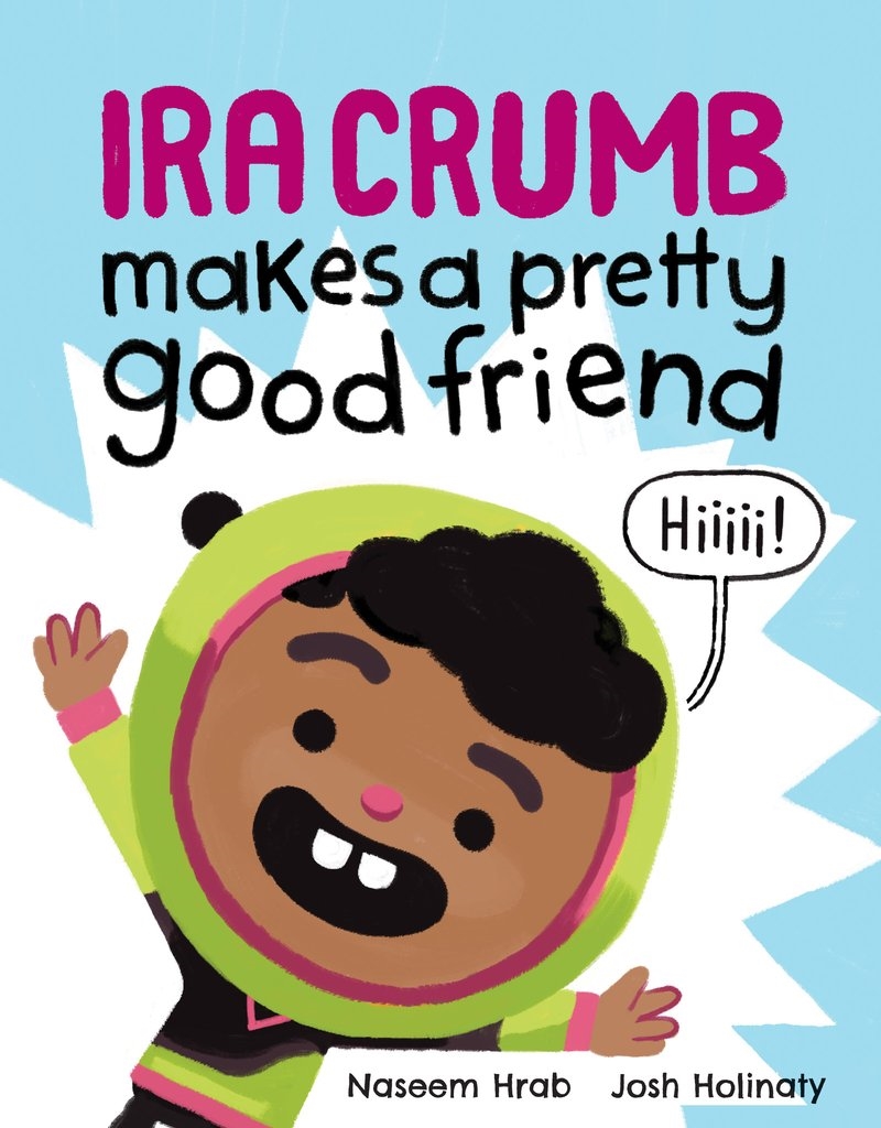 Buy Ira Crumb Makes a Pretty Good Friend Online | Sanity