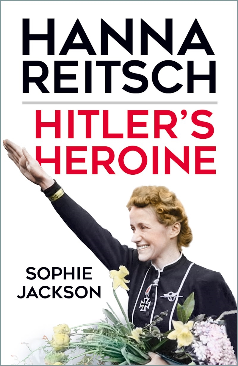 Buy Hitler's Heroine: Hanna Reitsch Online | Sanity