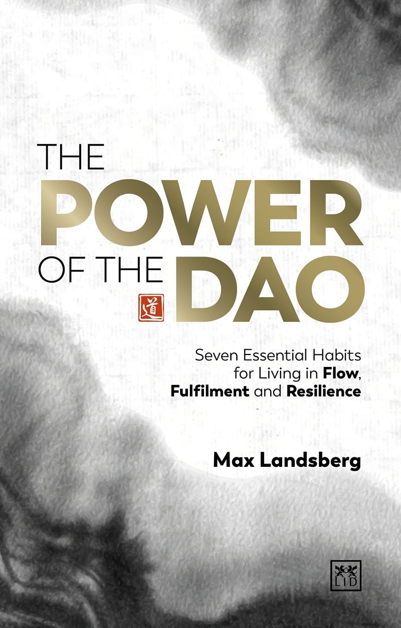 Buy Power of the Dao: Seven Eternal Principles for Living in Flow ...
