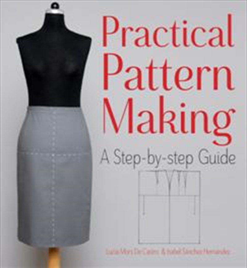 Buy Practical Pattern Making: A Step-by-Step Guide Online | Sanity