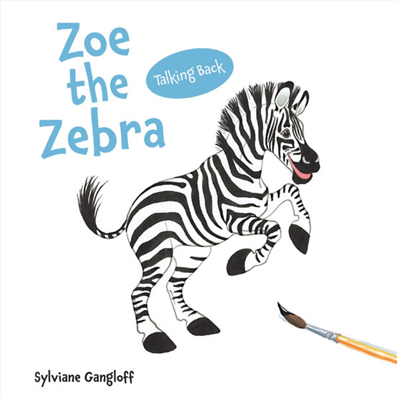 Sylviane Gangloff - Zoe the Zebra - 9780789212467 | Sanity