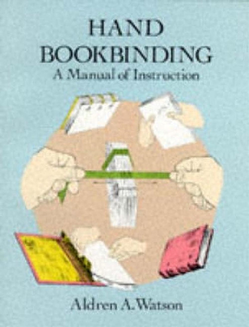 Buy Hand Bookbinding - A Manual of Instruction Online | Sanity
