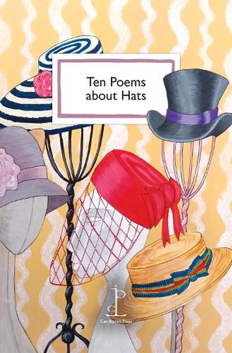 Buy Ten Poems about Hats Online | Sanity