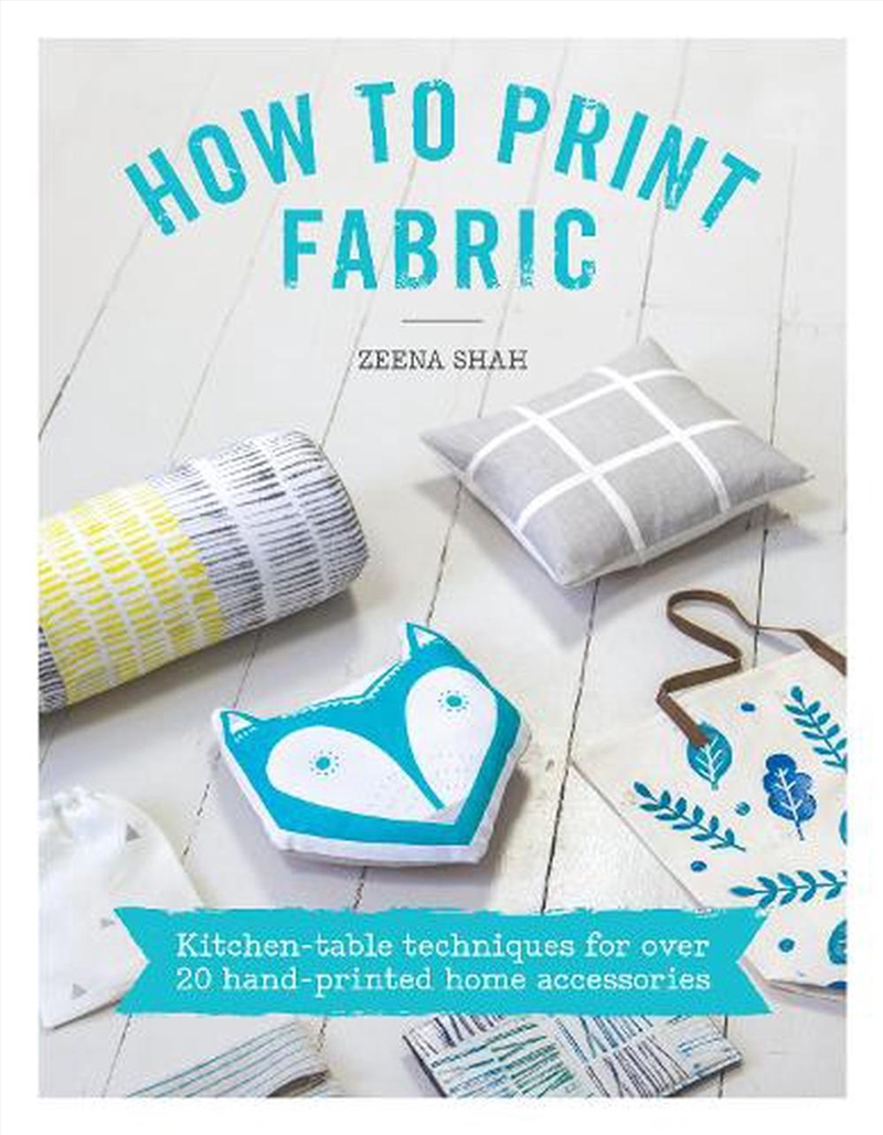 Buy How to Print Fabric Online | Sanity