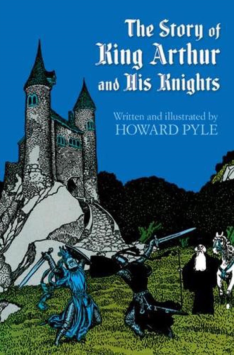 Buy Story of King Arthur and His Knights Online | Sanity
