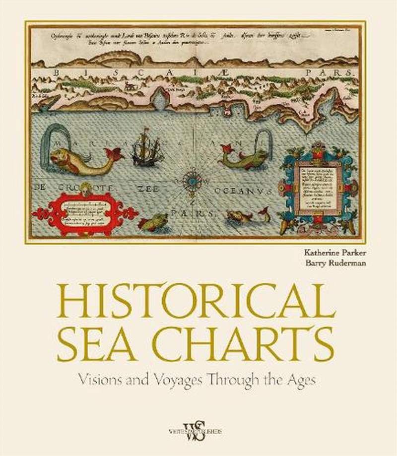 Buy Historical Sea Charts - Visions and Voyages Through the Ages Online ...