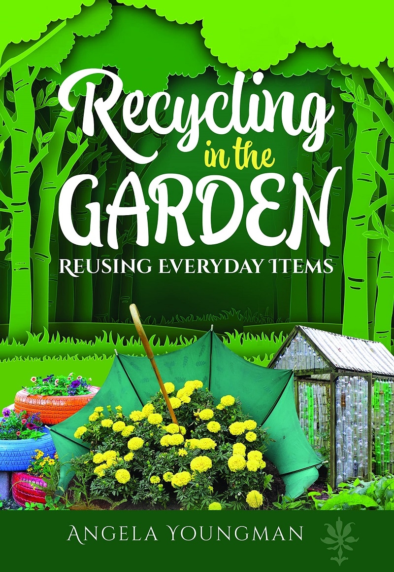 Buy Recycling in the Garden - Reusing Everyday Items Online | Sanity