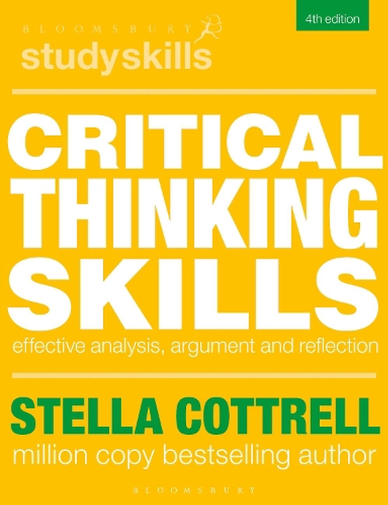 Buy Critical Thinking Skills: Effective Analysis, Argument And Reflection Online | Sanity