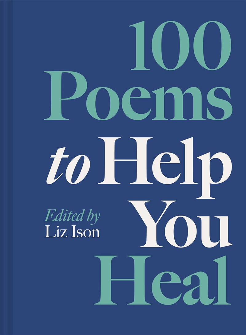 Buy 100 Poems To Help You Heal Online | Sanity