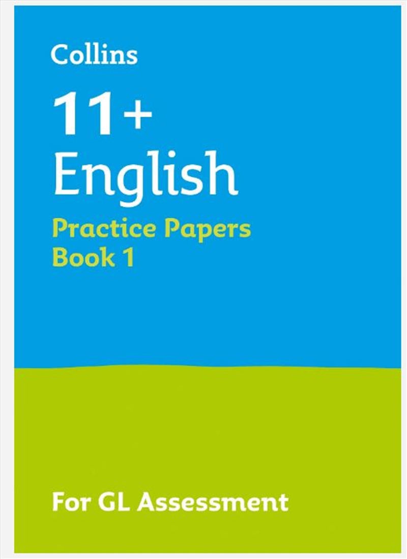 Buy 11+ English Practice Papers Book 1 - For the 2025 Gl Assessment ...