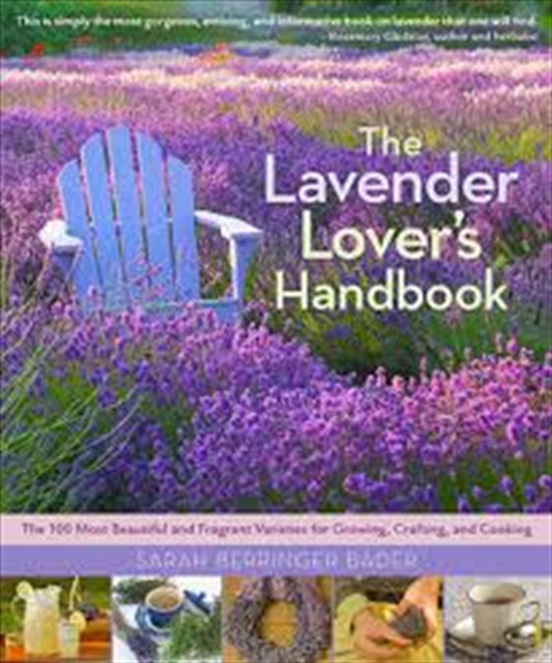 Sarah Bader B - The Lavender Lover'S Handbook - The 100 Most Beautiful ...