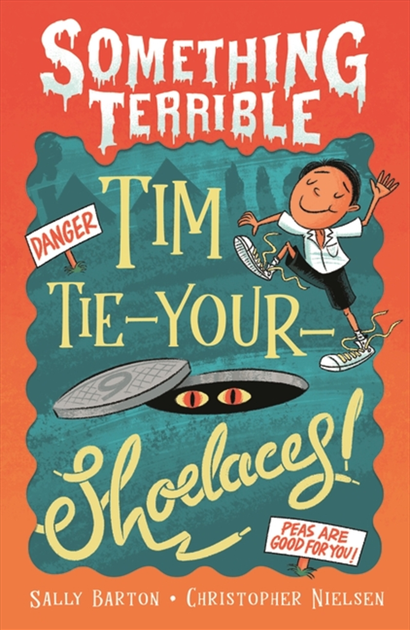 Buy Something Terrible: Tim Tie-Your-Shoelaces Online | Sanity