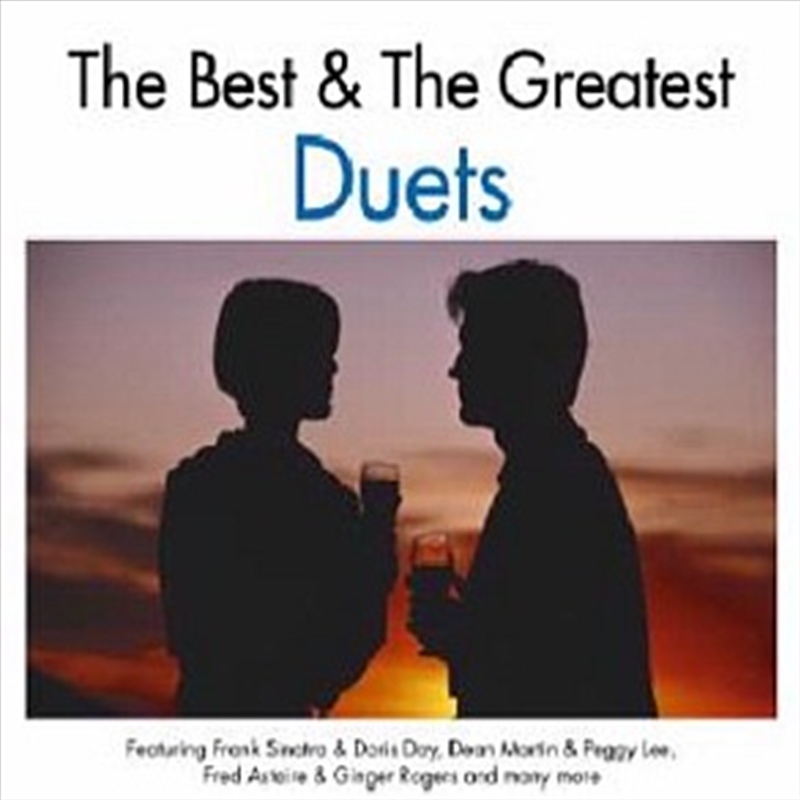 Buy Best And The Greatest Duets Online | Sanity