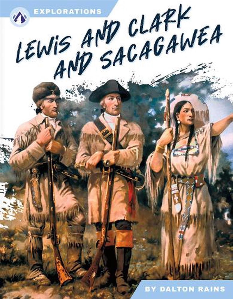 Buy Explorations: Lewis And Clark And Sacagawea Online | Sanity