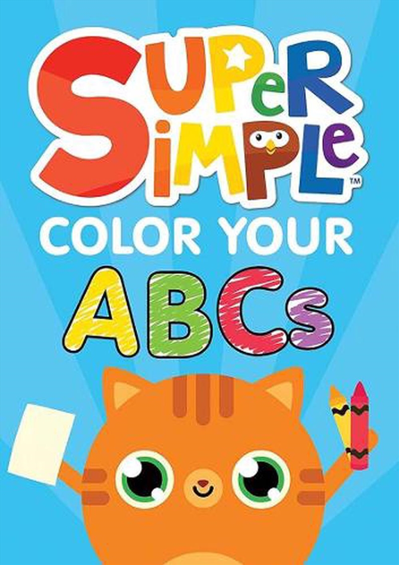 Buy Super Simple Color Your Abcs Online | Sanity