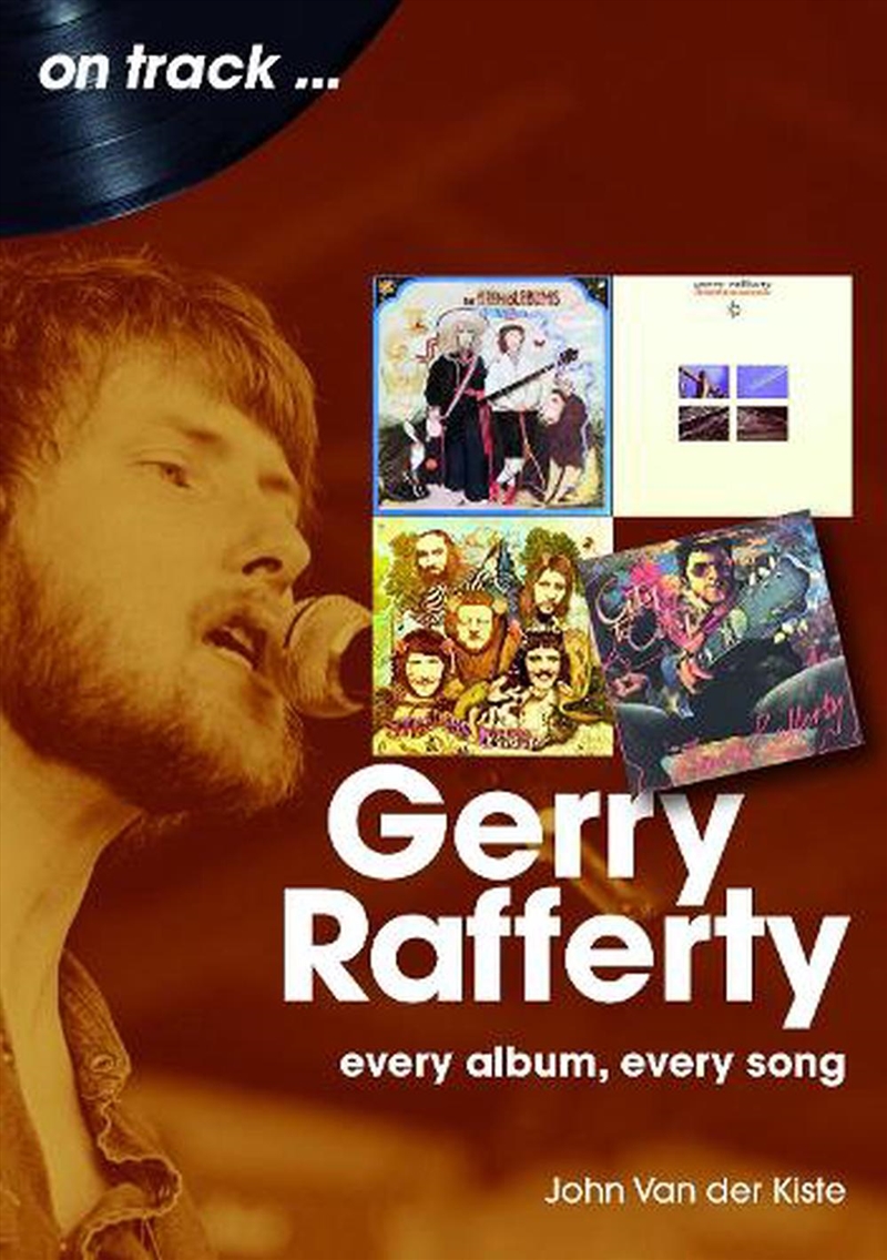 Buy Gerry Rafferty On Track: Every Album, Every Song Online | Sanity