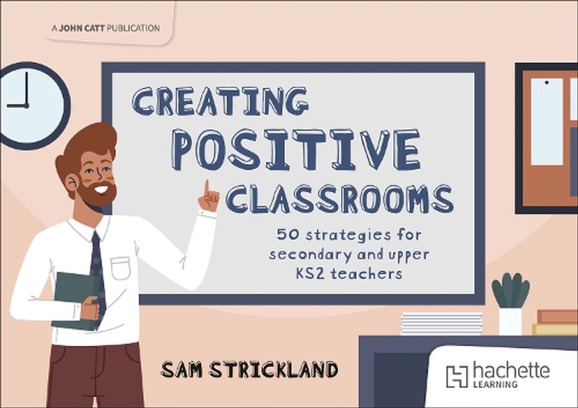 Buy Creating Positive Classrooms Online | Sanity