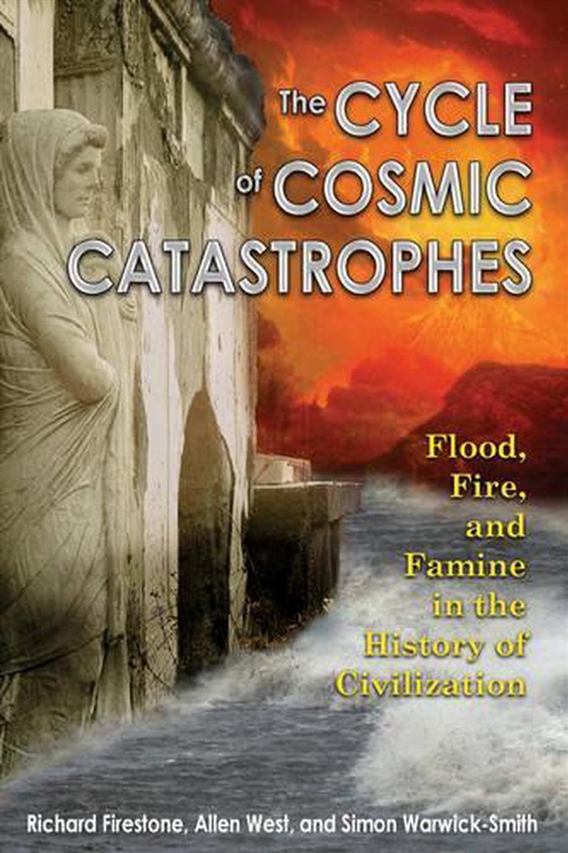 Richard Firestone - Cycle of Cosmic Catastrophes - 9781591430612 | Sanity