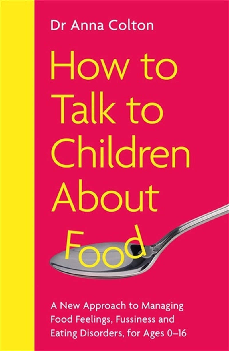 Buy How to Talk to Children About Food Online | Sanity