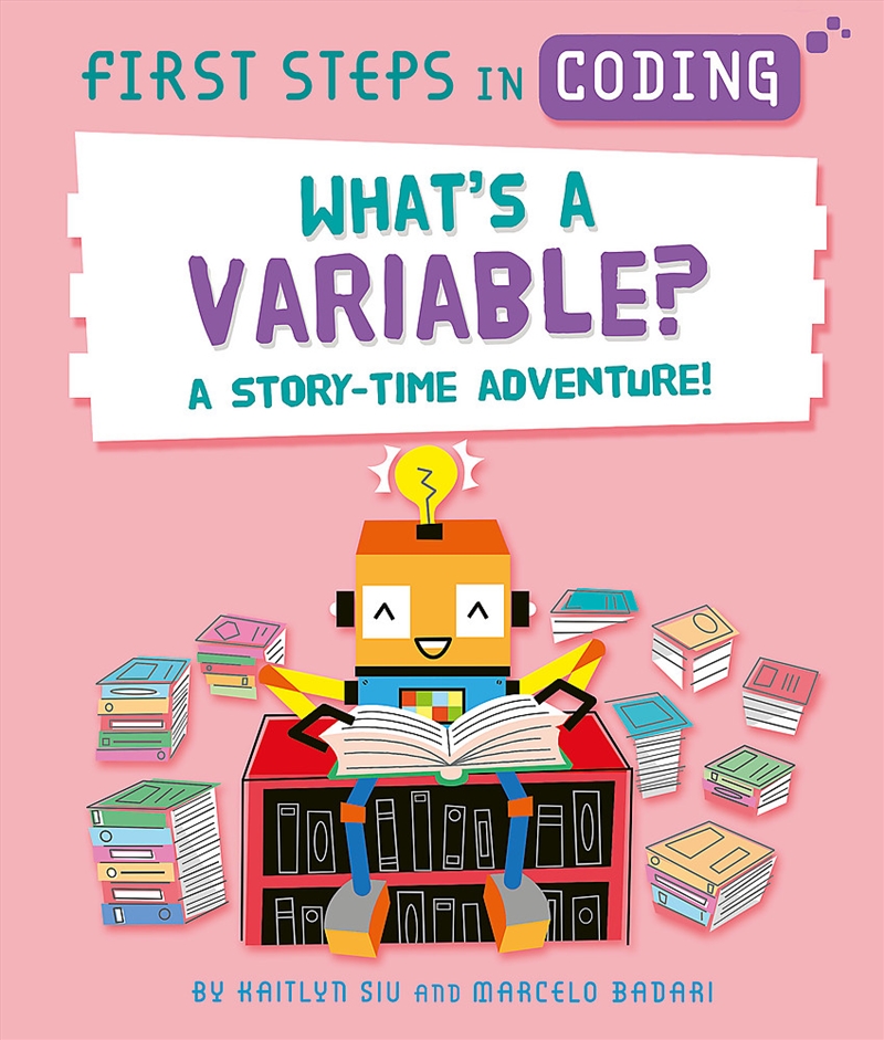 Buy First Steps in Coding: What's a Variable? Online | Sanity