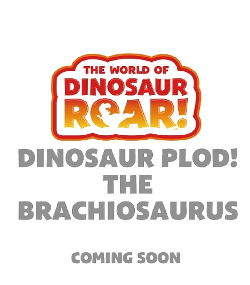 Buy The World of Dinosaur Roar!: Dinosaur Plod! The Brachiosaurus: Book ...