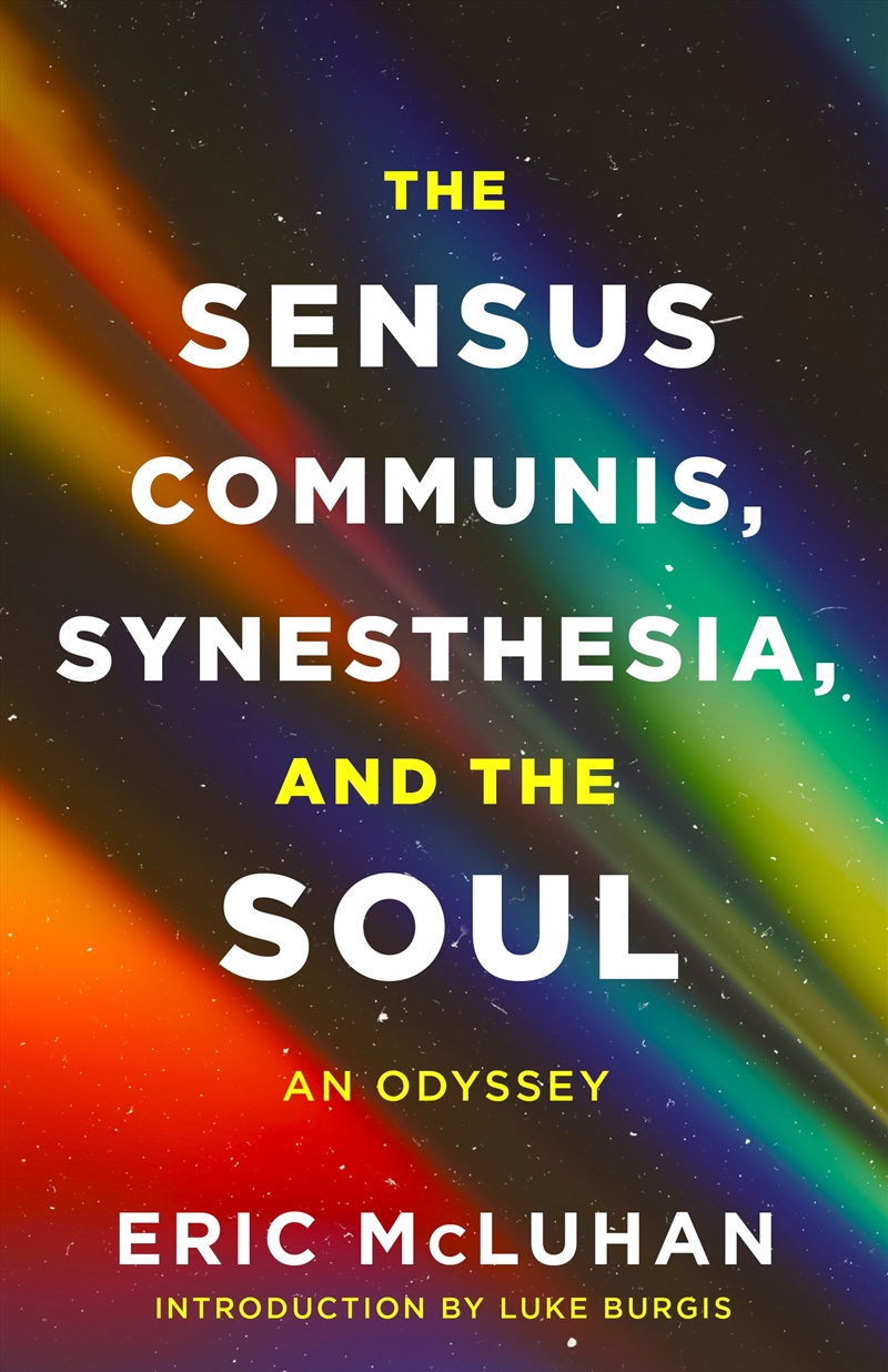 Buy The Sensus Communis, Synesthesia, and the Soul Online | Sanity