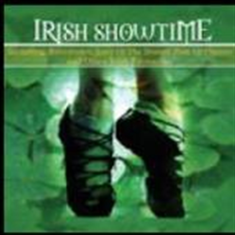 Buy Irish Showtime Online | Sanity