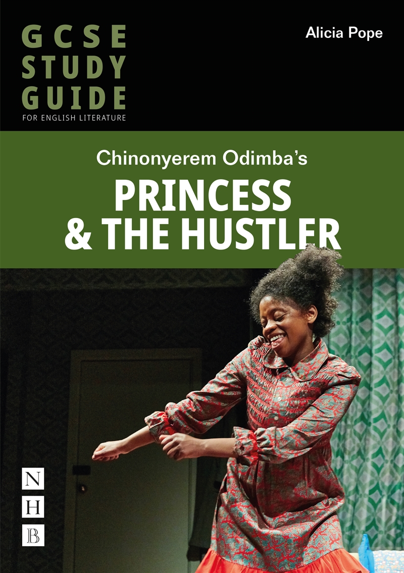 Buy Chinonyerem Odimba's Princess & The Hustler: GCSE Student Guide ...