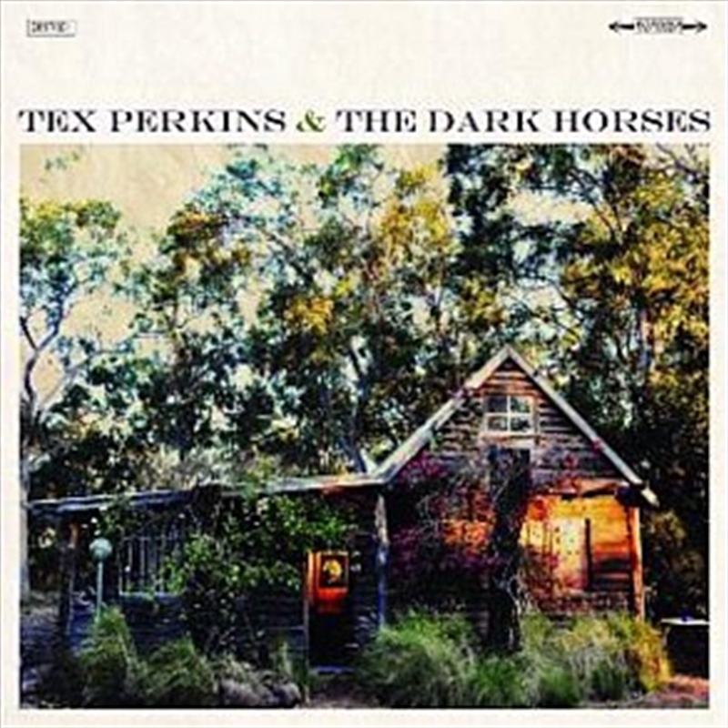 Buy Tex Perkins And The Dark Horses Online | Sanity