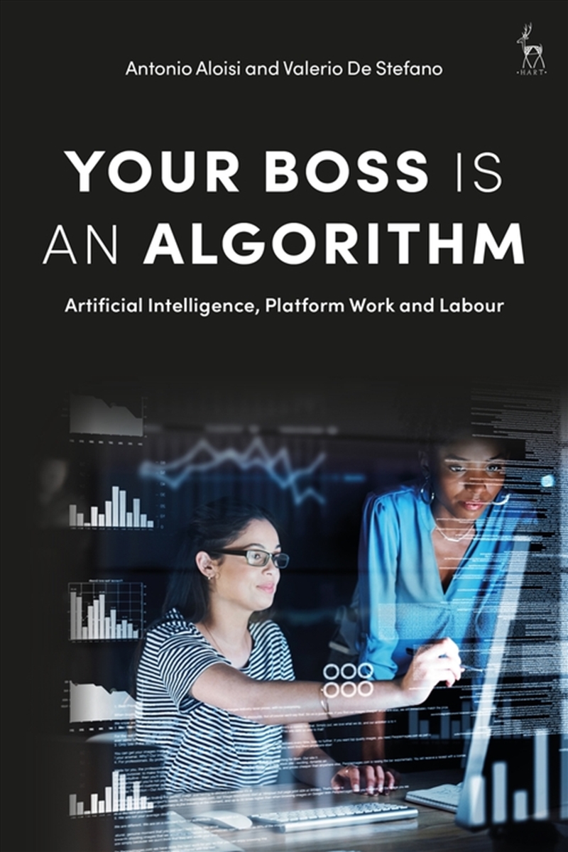 Buy Your Boss Is an Algorithm: Artificial Intelligence, Platform Work and Labour Online | Sanity