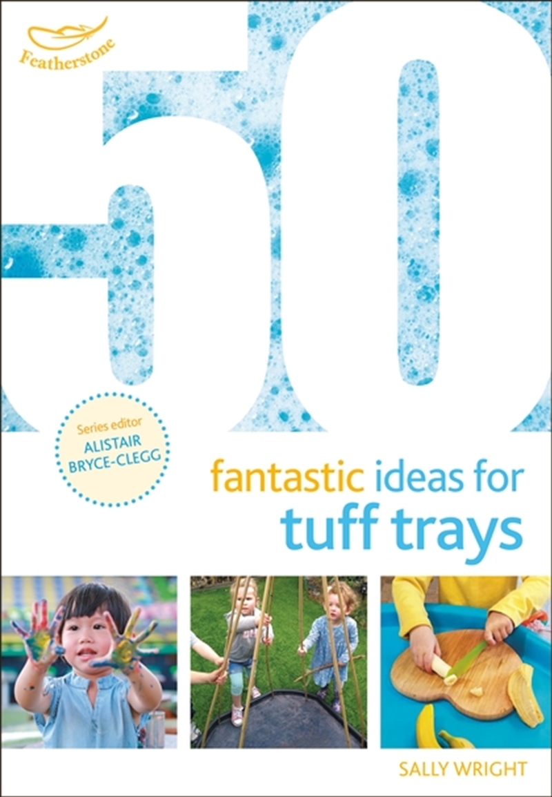 Buy 50 Fantastic Ideas for Tuff Trays Online | Sanity