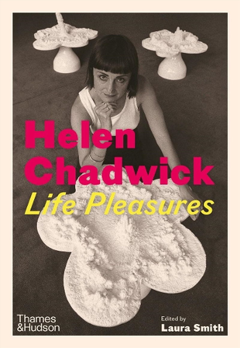 Buy Helen Chadwick Online | Sanity