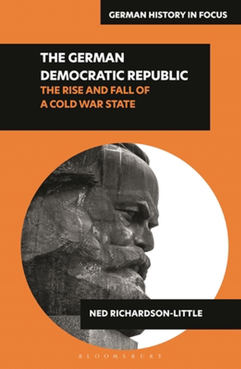 Buy The German Democratic Republic: The Rise and Fall of a Cold War ...