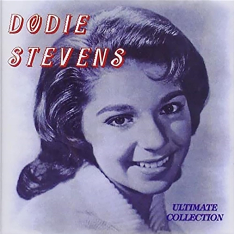 Dodie Stevens - Ultimate Collection | Sanity